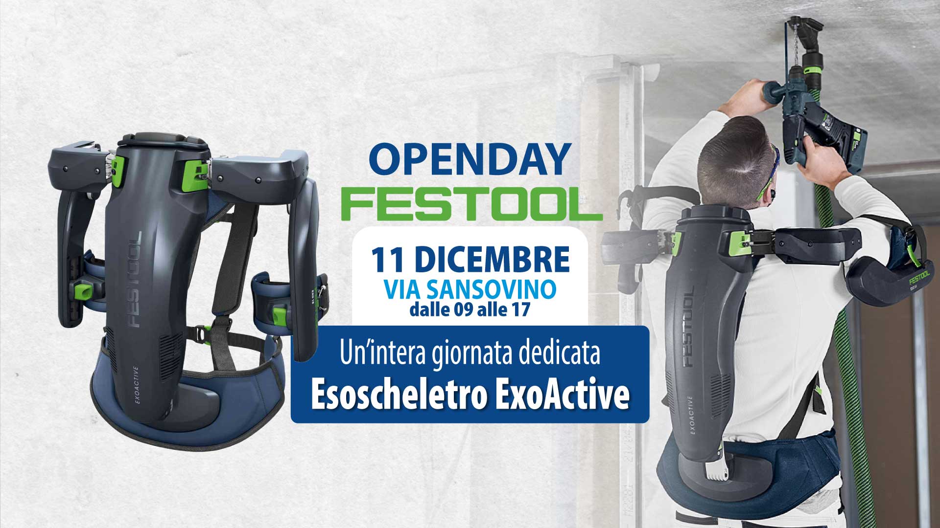 OpenDay Festool 11 dicembre - Prova con noi l'Esoscheletro - Cover Diffusion